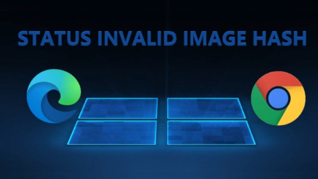 7 способов убрать ошибку status_invalid_image_hash в Chrome и Microsoft ...